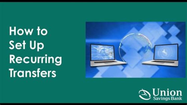 How do I set up recurring transfers? - The Daily Insight